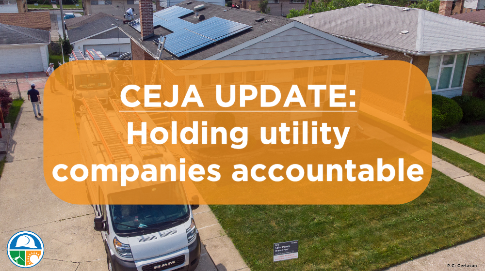 CEJA update focuses on utility accountability, jobs and economic ...
