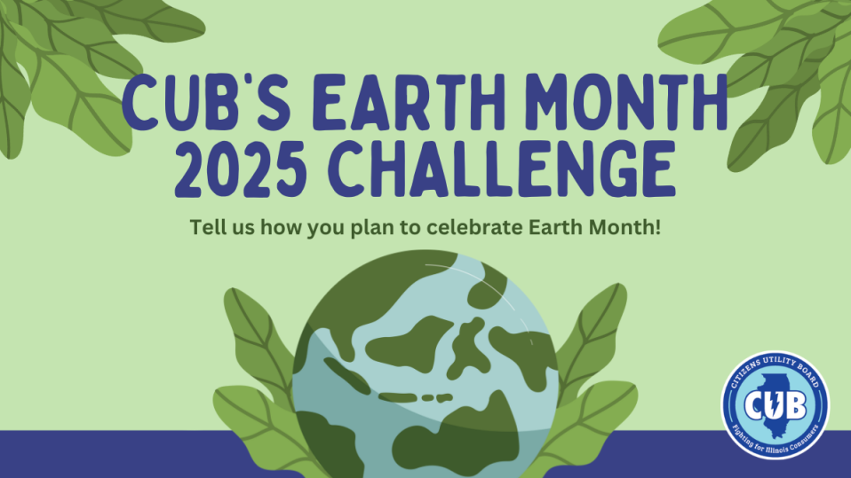 CUB's 2025 Earth Month Challenge--we've got a winner! | Citizens ...